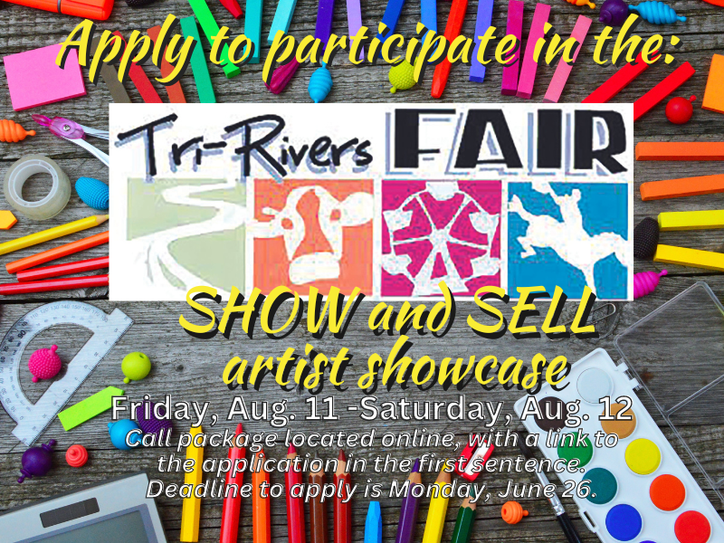 Tri-Rivers Fair Invites Artists from Five County Area to Apply for Show ...
