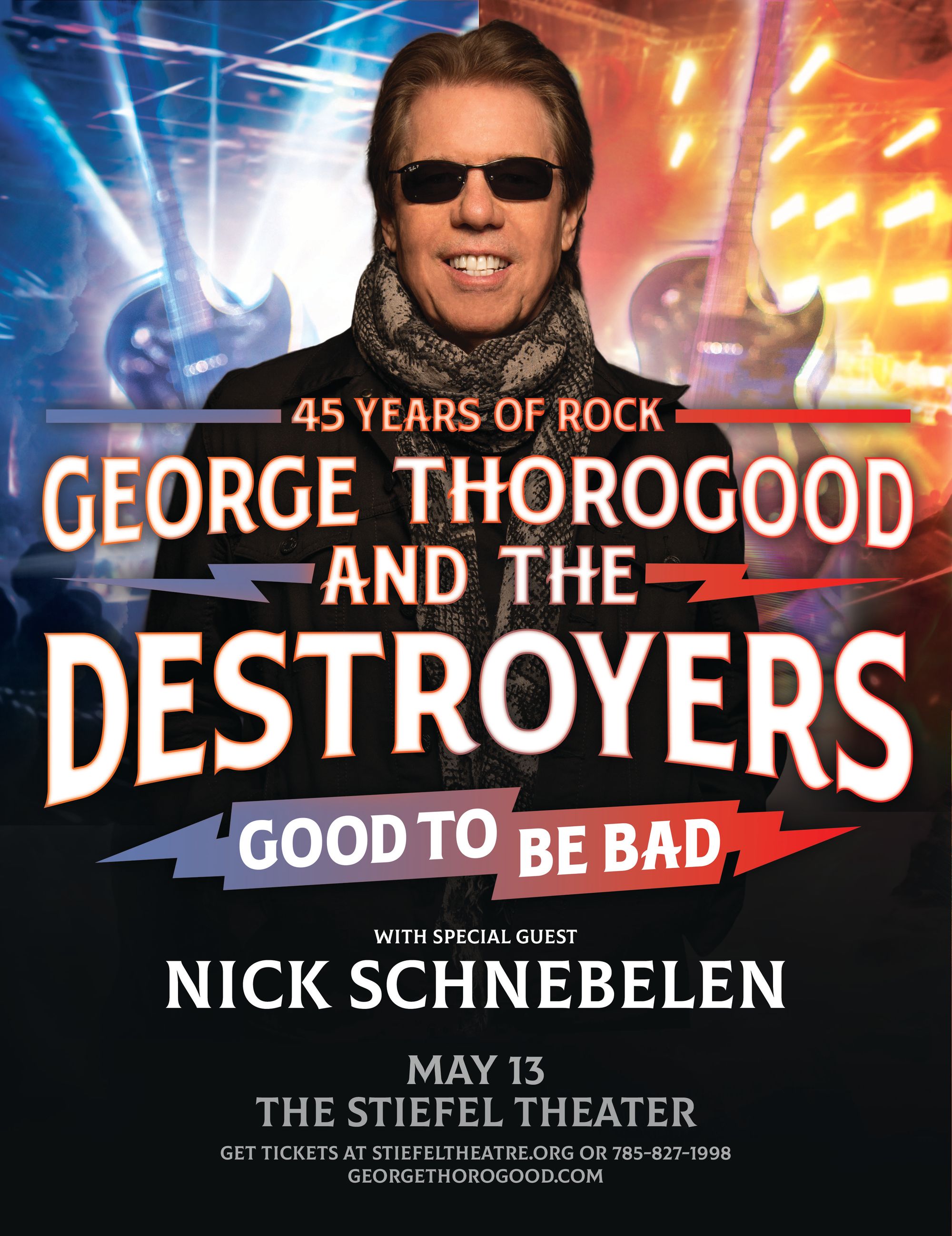 George Thorogood & The Destroyers Good To Be Bad Tour: 45 Years Of Rock
